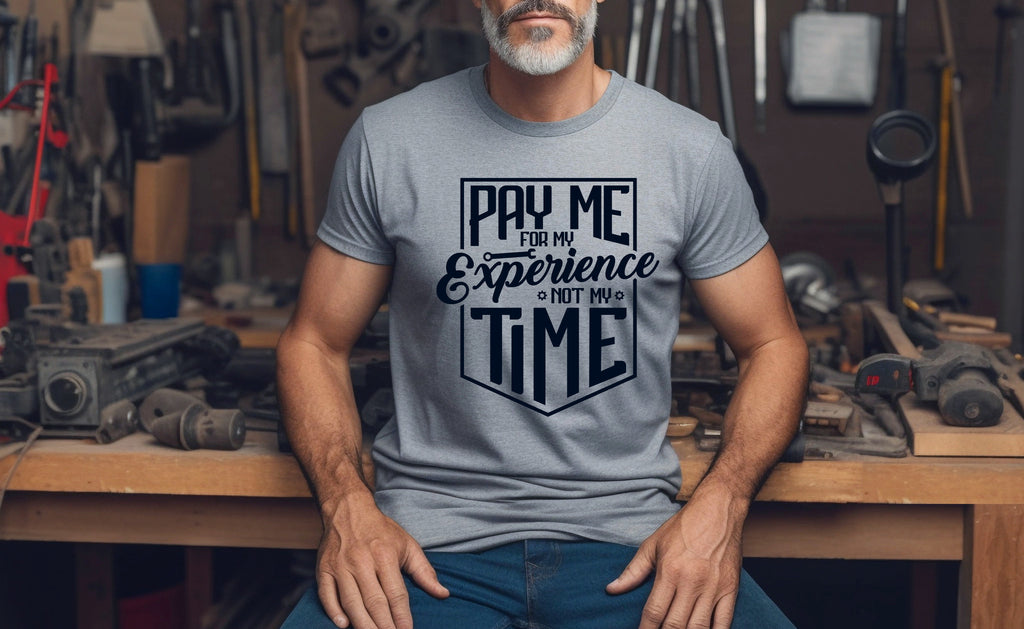 Pay Me For My Experience – Mayberry Prints