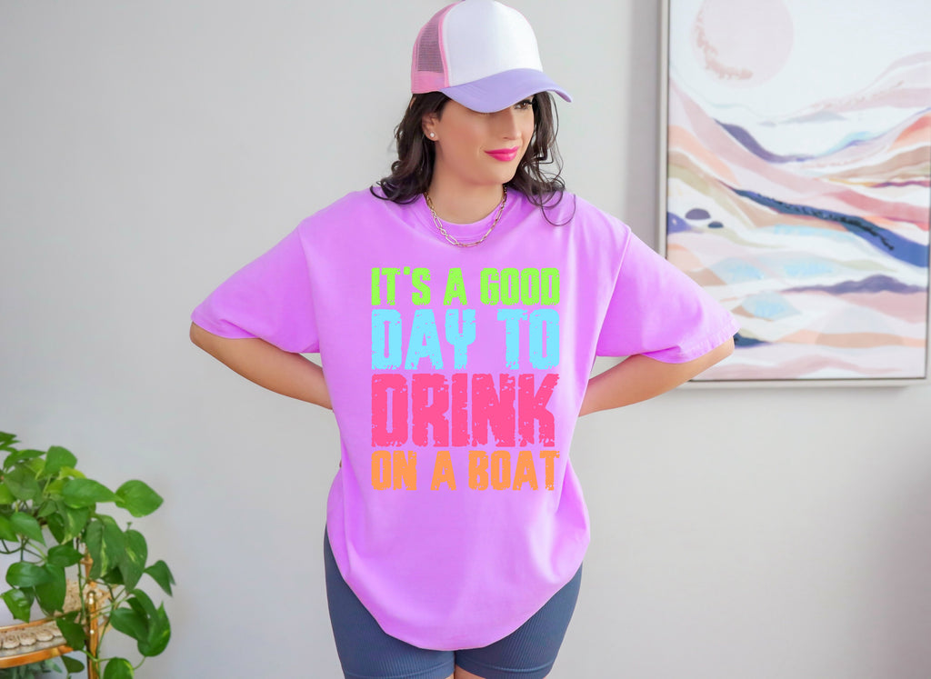 It's A Good Day To Drink In A Boat – Mayberry Prints