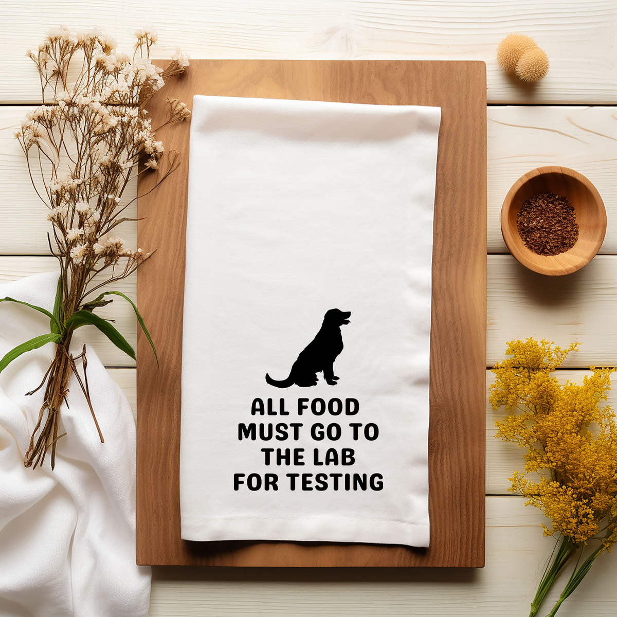 All Food Must Go To The Lab For Testing – Mayberry Prints