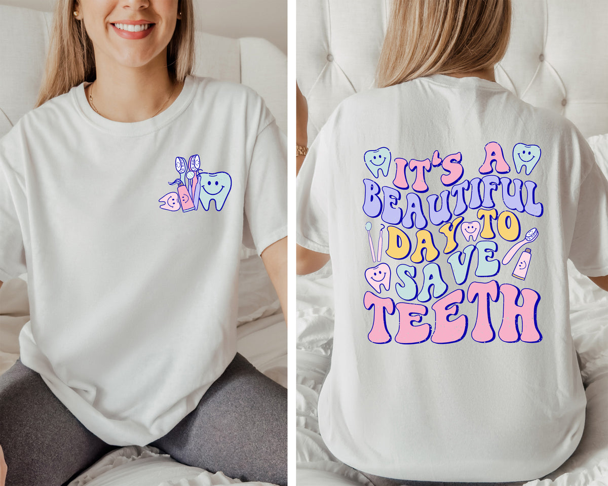 It's A Beautiful Day To Save Teeth – Mayberry Prints